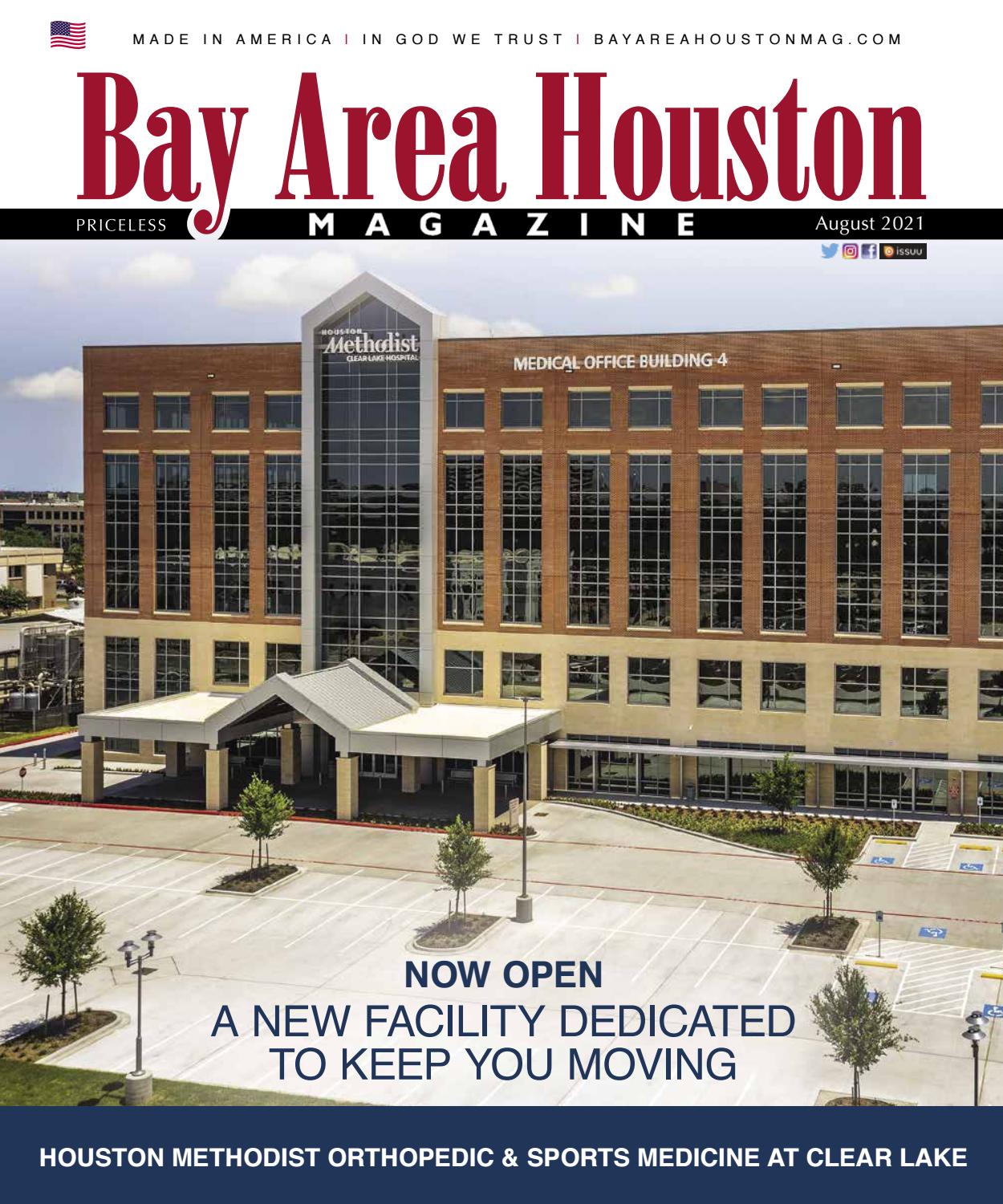 Bay Area Houston Magazine August 2021 by Bay Group Media - Issuu