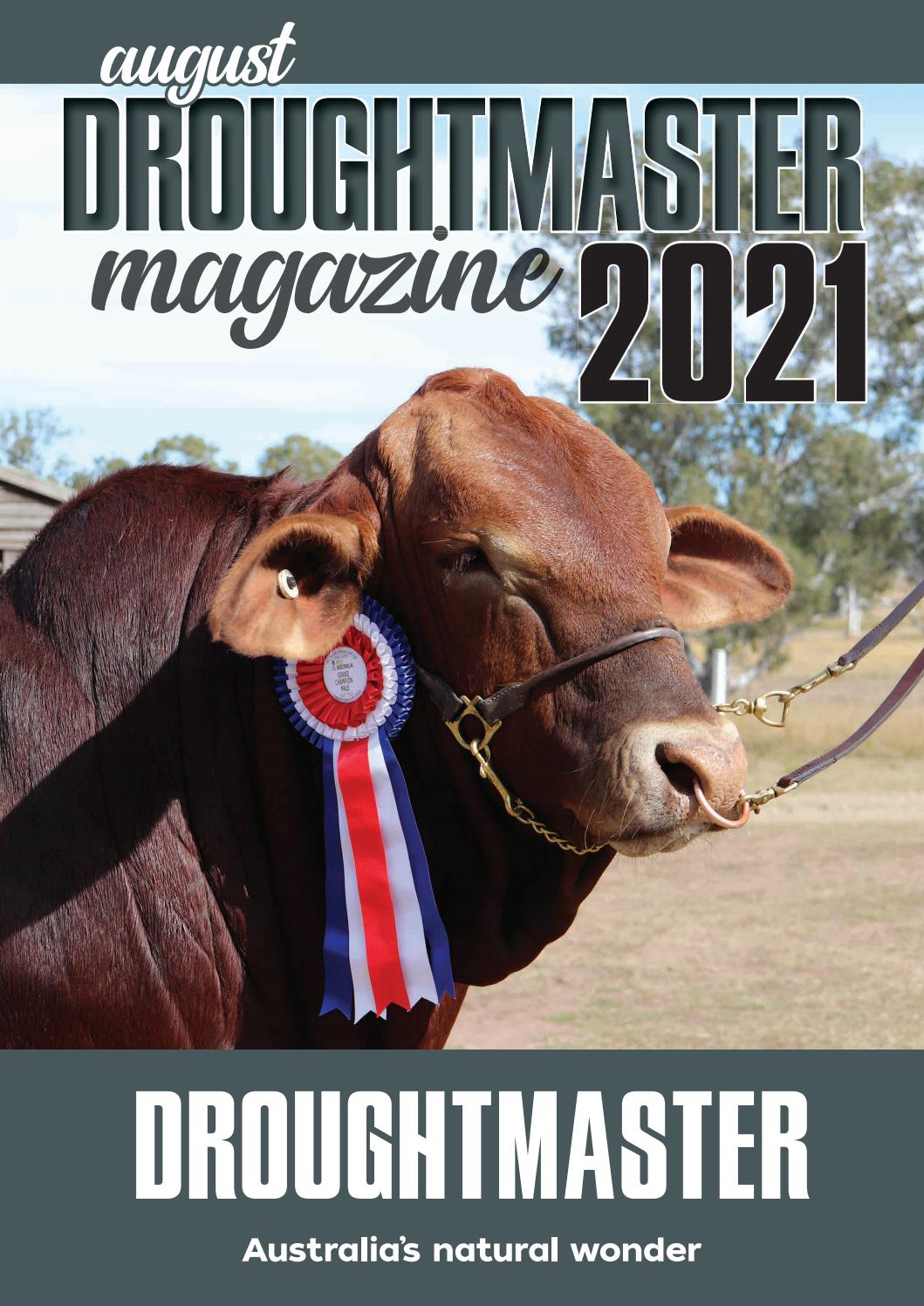 Droughtmaster Magazine August 2021 by Droughtmaster Australia - Issuu