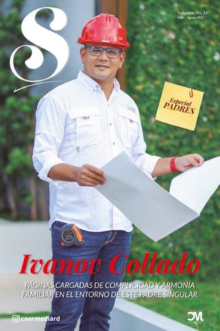 Revista Selecta Vol.34 Especial Padres Ivanob Collado by CAORMEDIA - Issuu