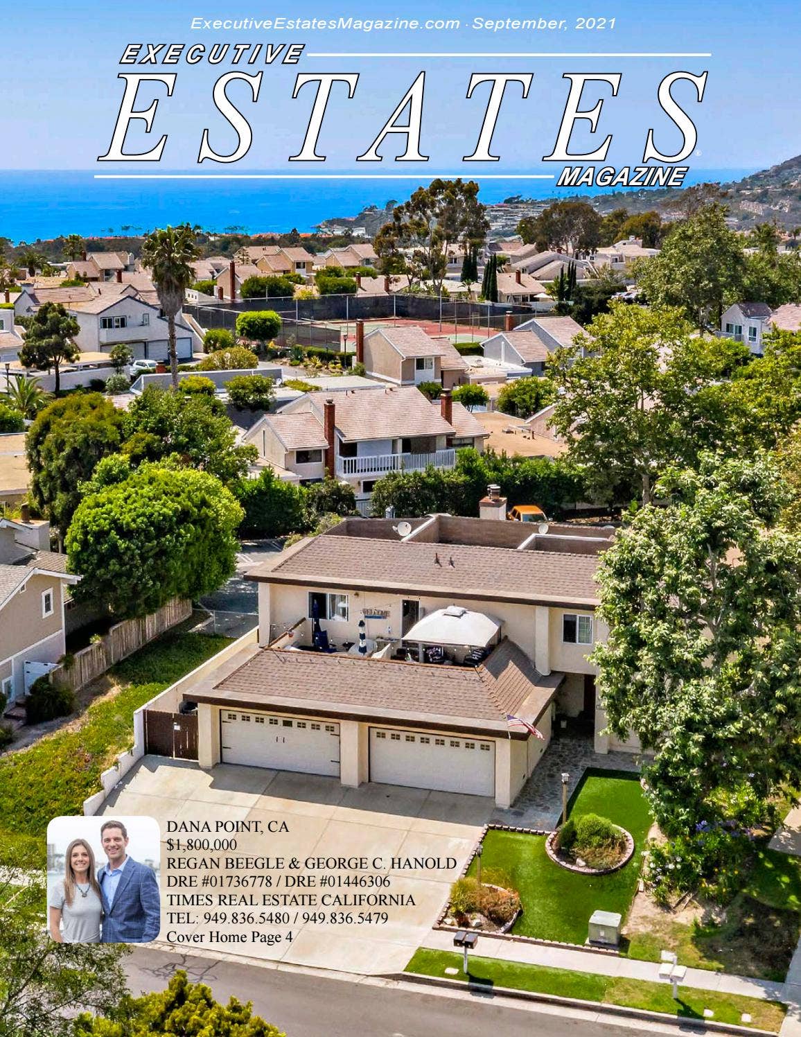 EXECUTIVE ESTATES MAGAZINE, ORANGE COUNTY SEPTEMBER 2021 by Executive ...