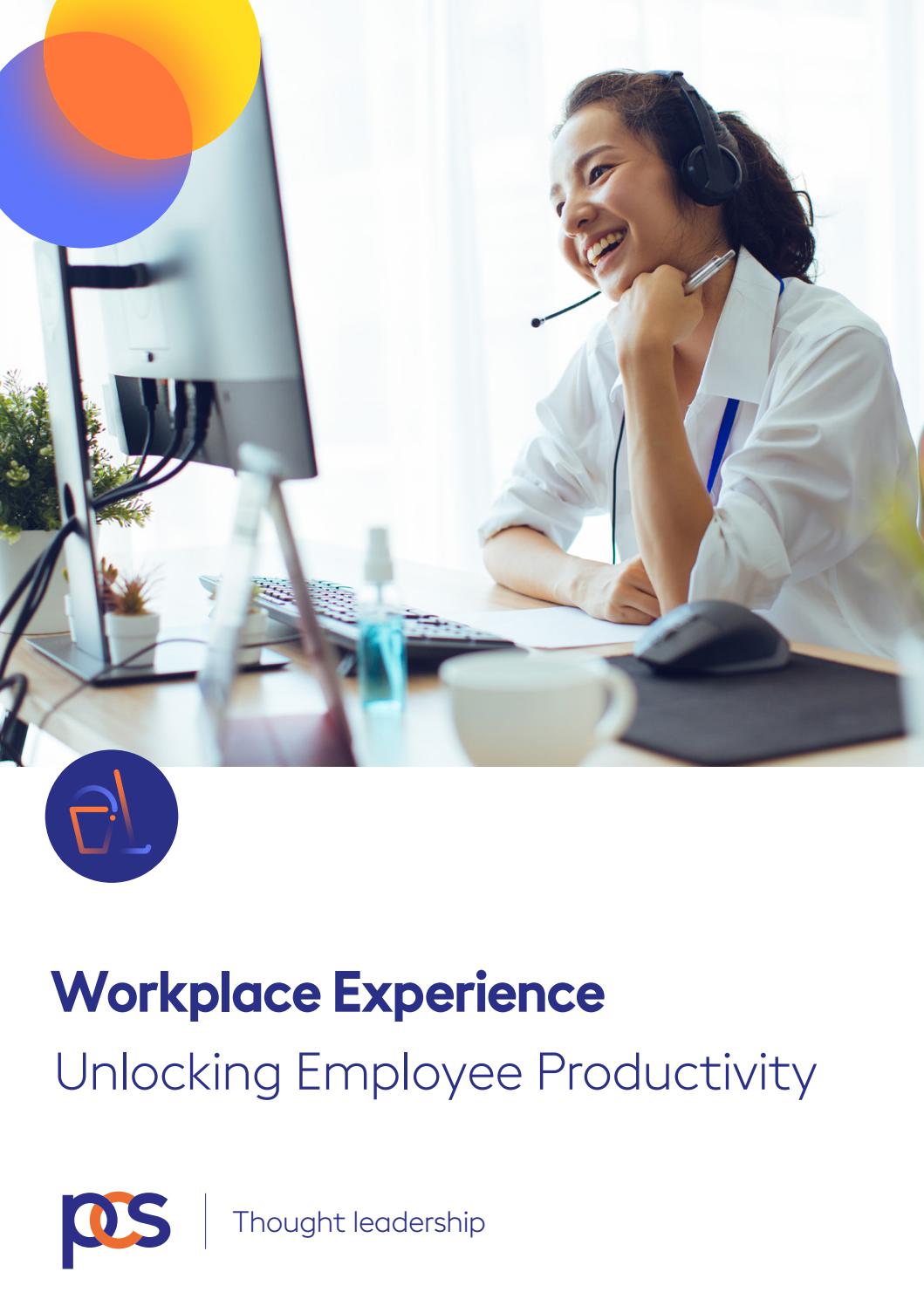 PCS FM Thought Leadership Series: Workplace Experience (ENG) by PCS ...