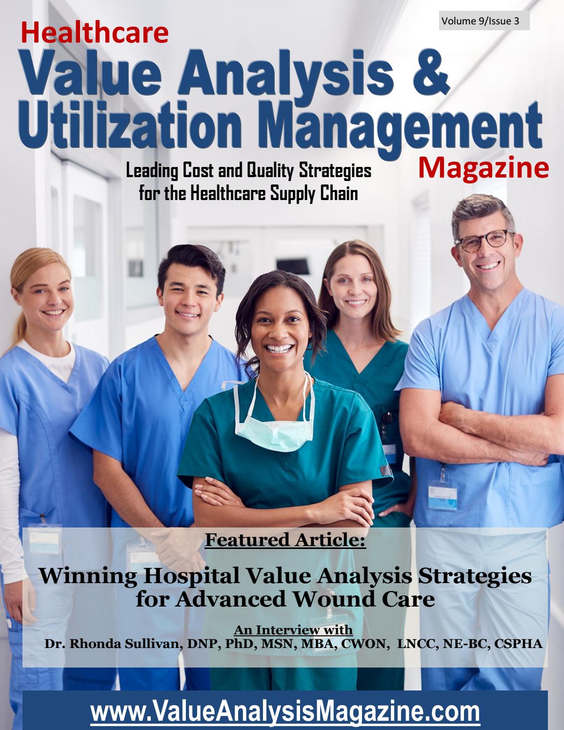 Healthcare Value Analysis & Utilization Management Magazine - Volume 9 ...