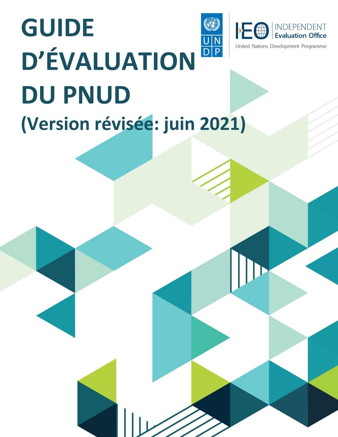 UNDP Evaluation Guidelines FR June 2021 by UNDP Independent Evaluation Office - Issuu
