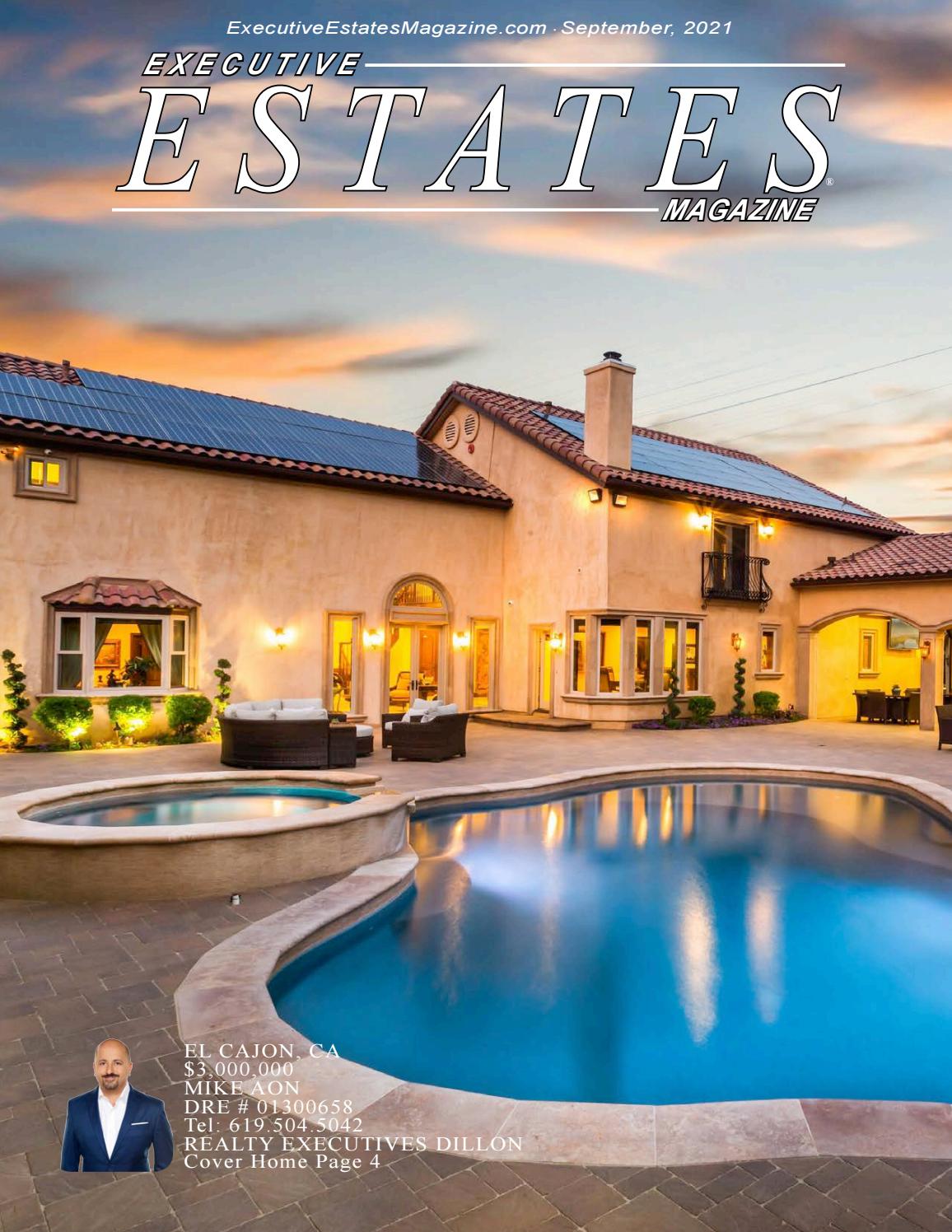 EXECUTIVE ESTATES MAGAZINE EL CAJON, CA SEPTEMBER 2021 by Executive ...