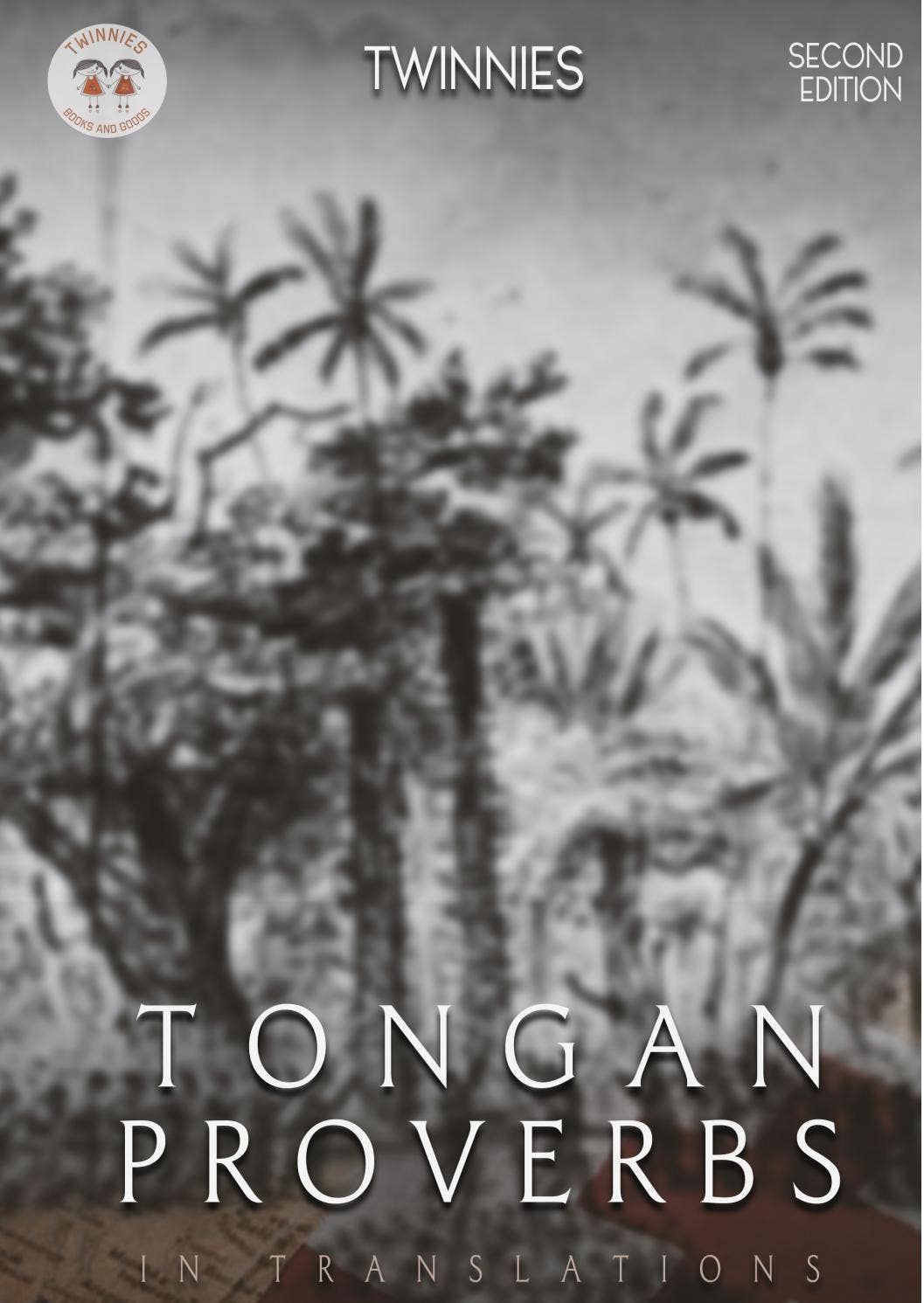 Tongan Proverbs in Translations by Twinnies Publishing - Issuu