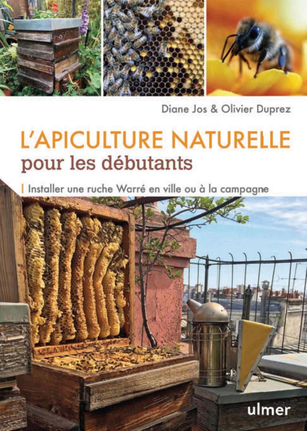 Extrait L'apiculture naturelle pour les débutants - Éditions Ulmer by ...