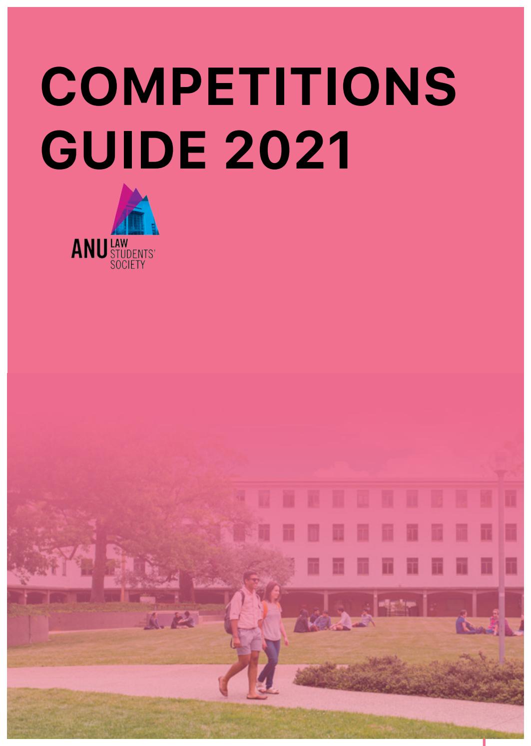 2021 Competitions Guide by ANU Law Students' Society - Issuu