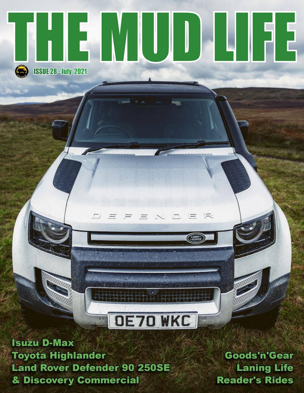 The Mud Life - 28 - July 2021 by The Mud Life Magazine - Issuu