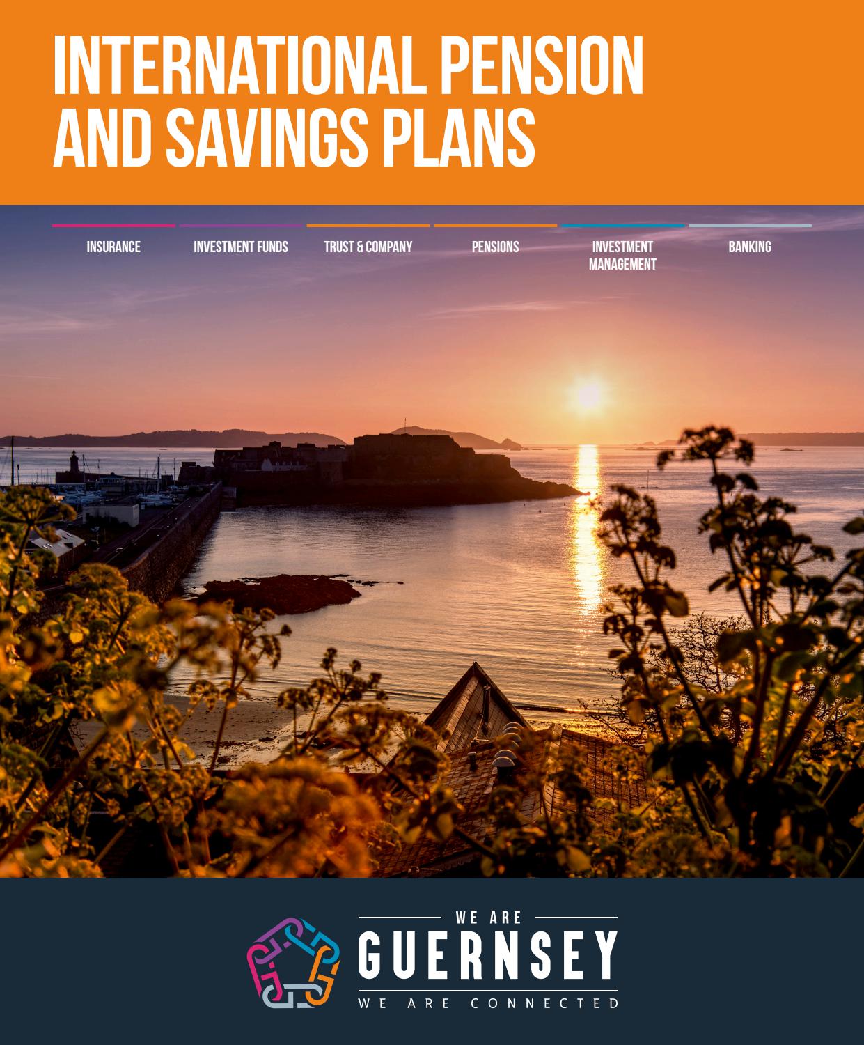 International Pension and Savings Plans by Guernsey Finance - Issuu
