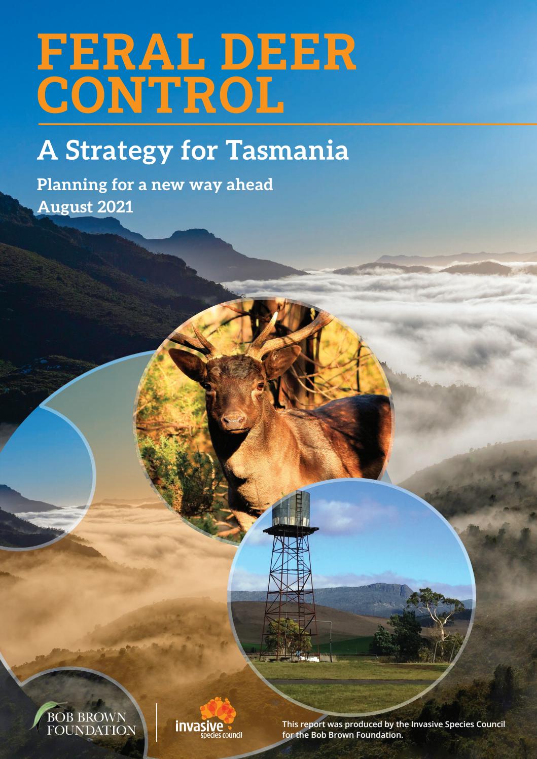 Feral Deer Control: A Strategy for Tasmania by Invasive Species Council ...