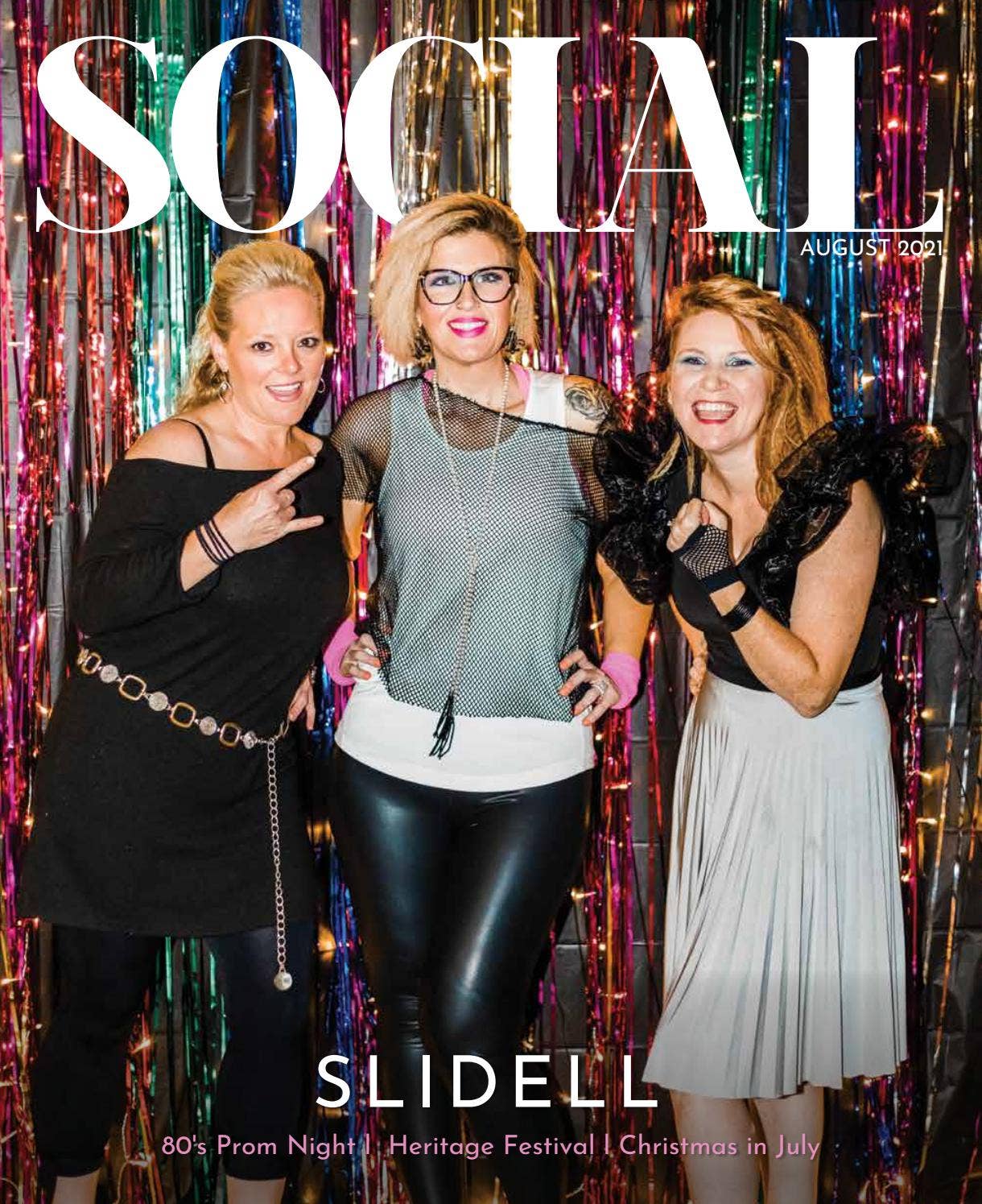 Social Slidell | August 2021 by Social Magazines - Issuu