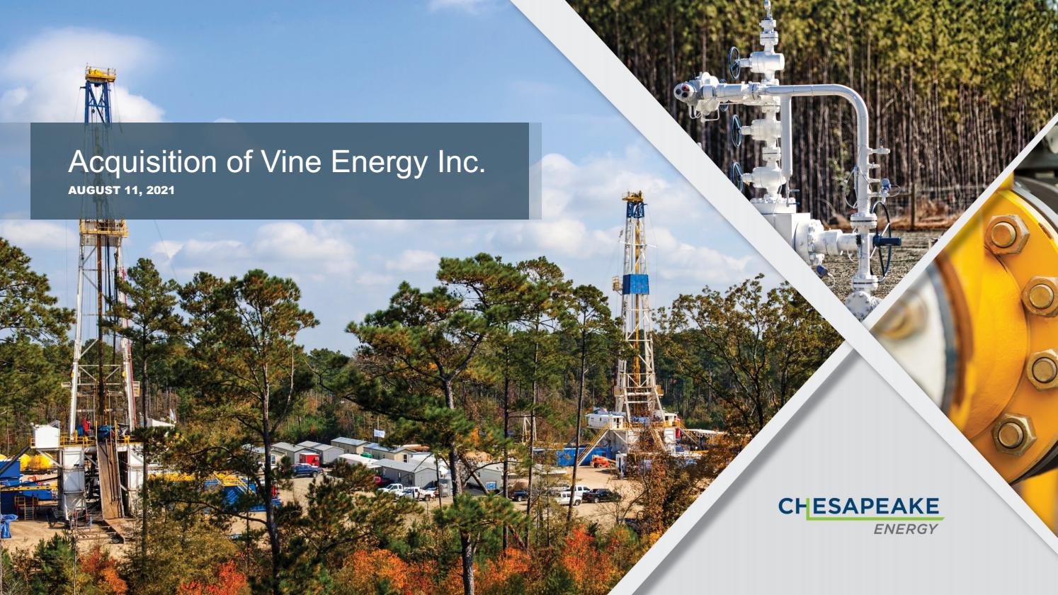 Acquisition of Vine Energy Inc. by Chesapeake Energy - Issuu