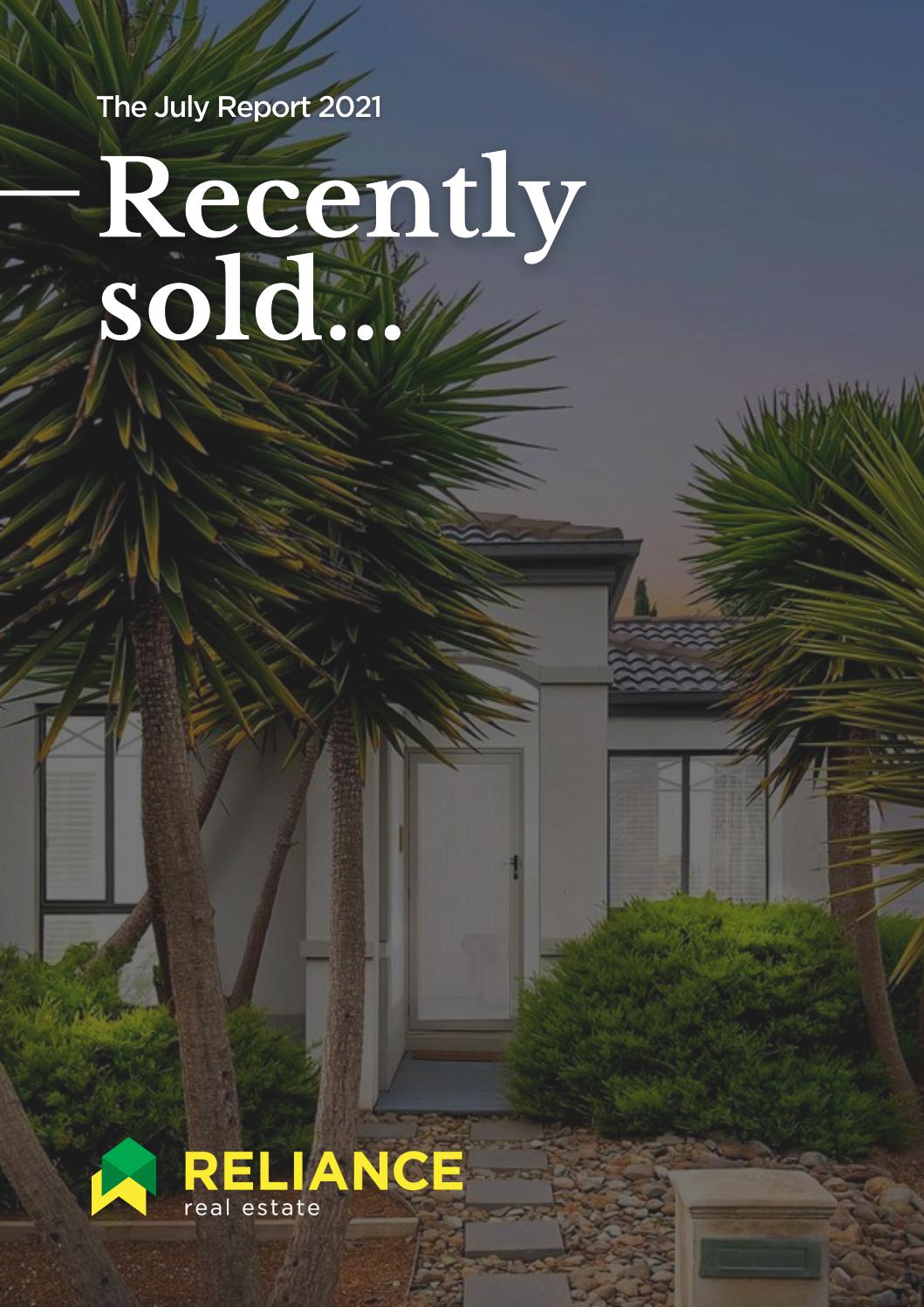 Recently Sold Guide - July 2021 by Reliance Real Estate - Issuu