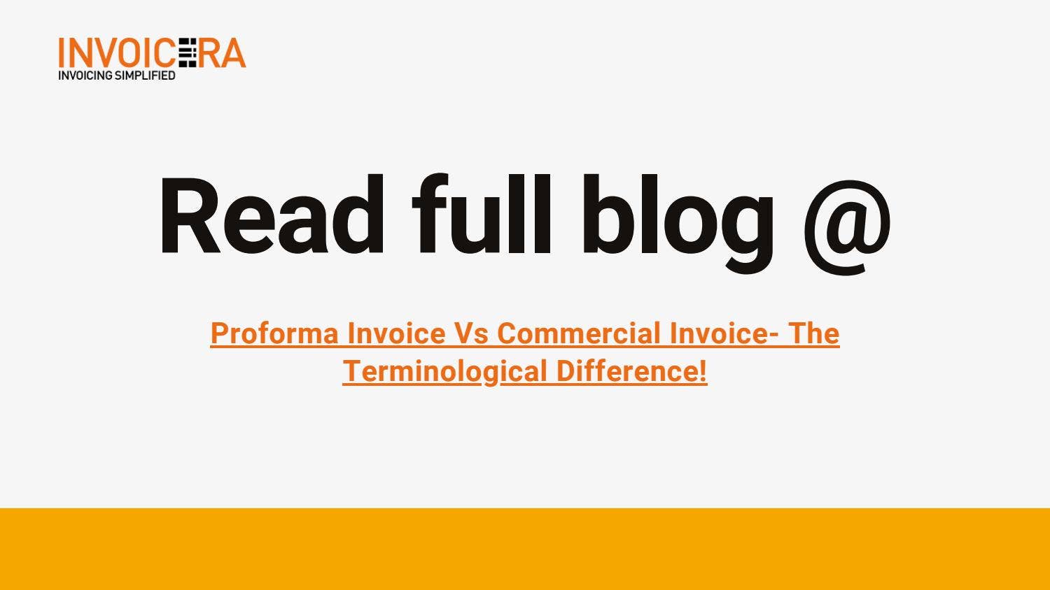 Difference between Proforma Invoice and Commercial Invoice by Invoicera ...