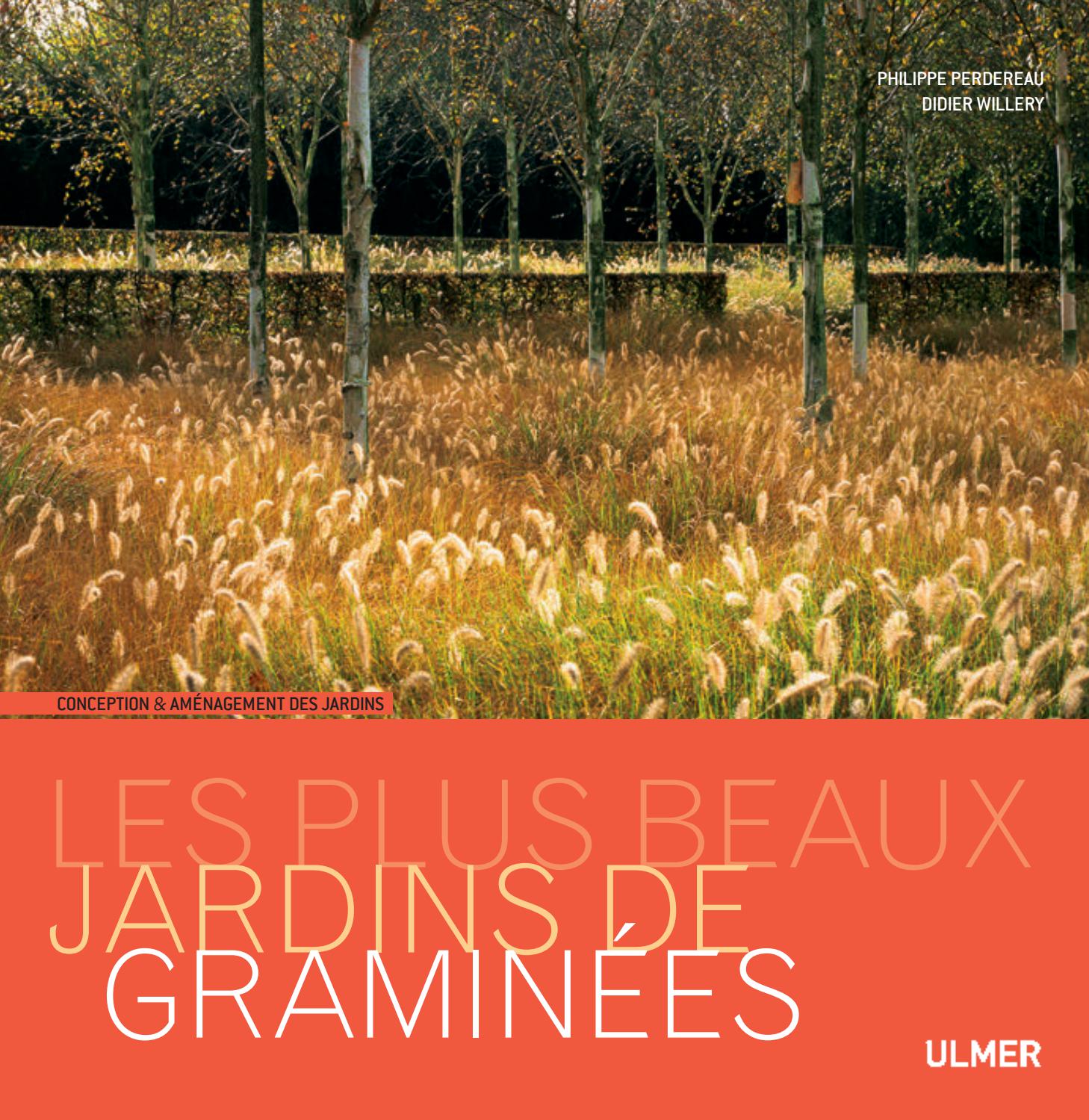 Extrait Les plus beaux jardins de graminées - Éditions Ulmer by Éditions Ulmer - Issuu