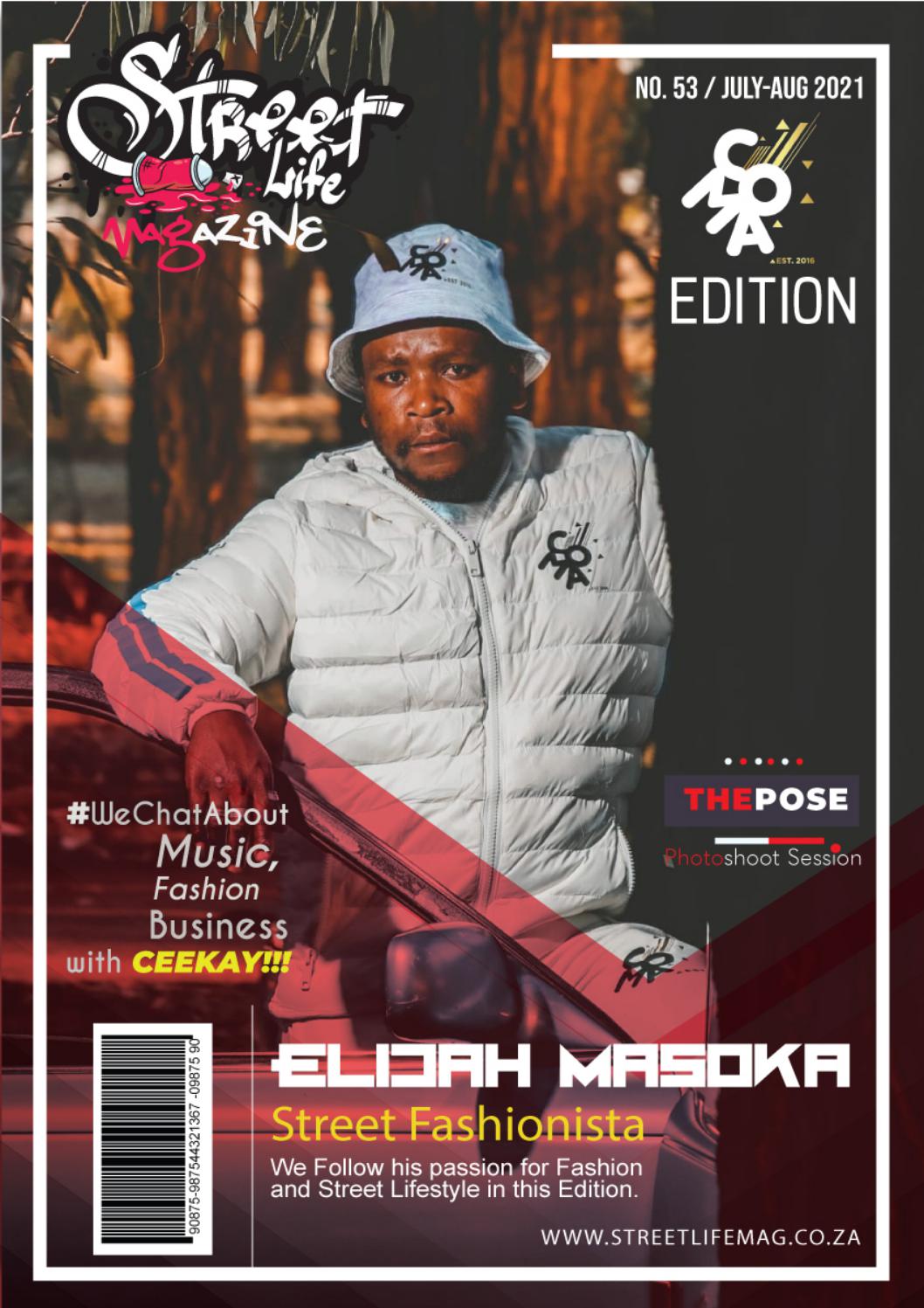 Street Life Magazine Aug 2021 by Sydney Mokhethi - Issuu