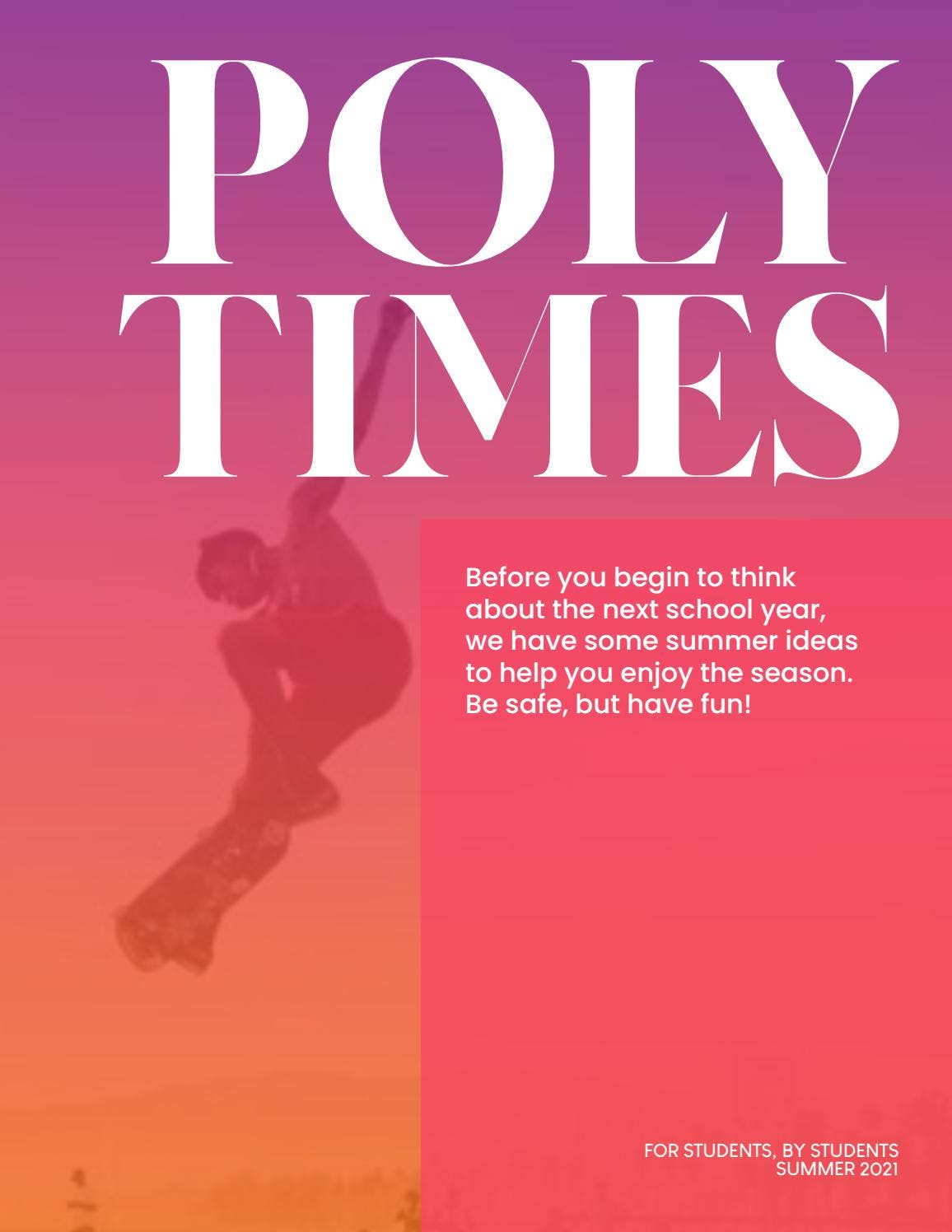 Poly Times, Volume 1, Issue 2 by Polytimes - Issuu