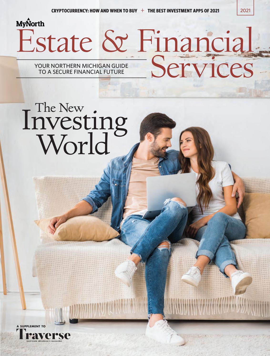 Mynorth Estate & Financial Services Fall 2021 by MyNorth - Issuu