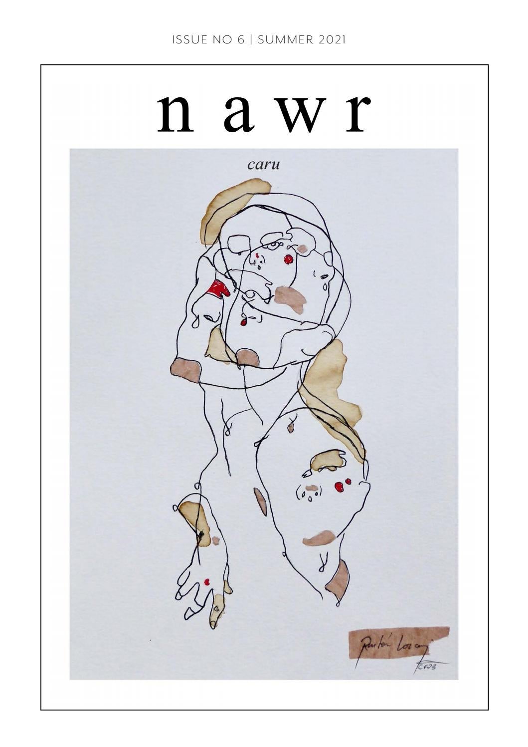 nawr 006 Summer 2021 by nawrmag - Issuu