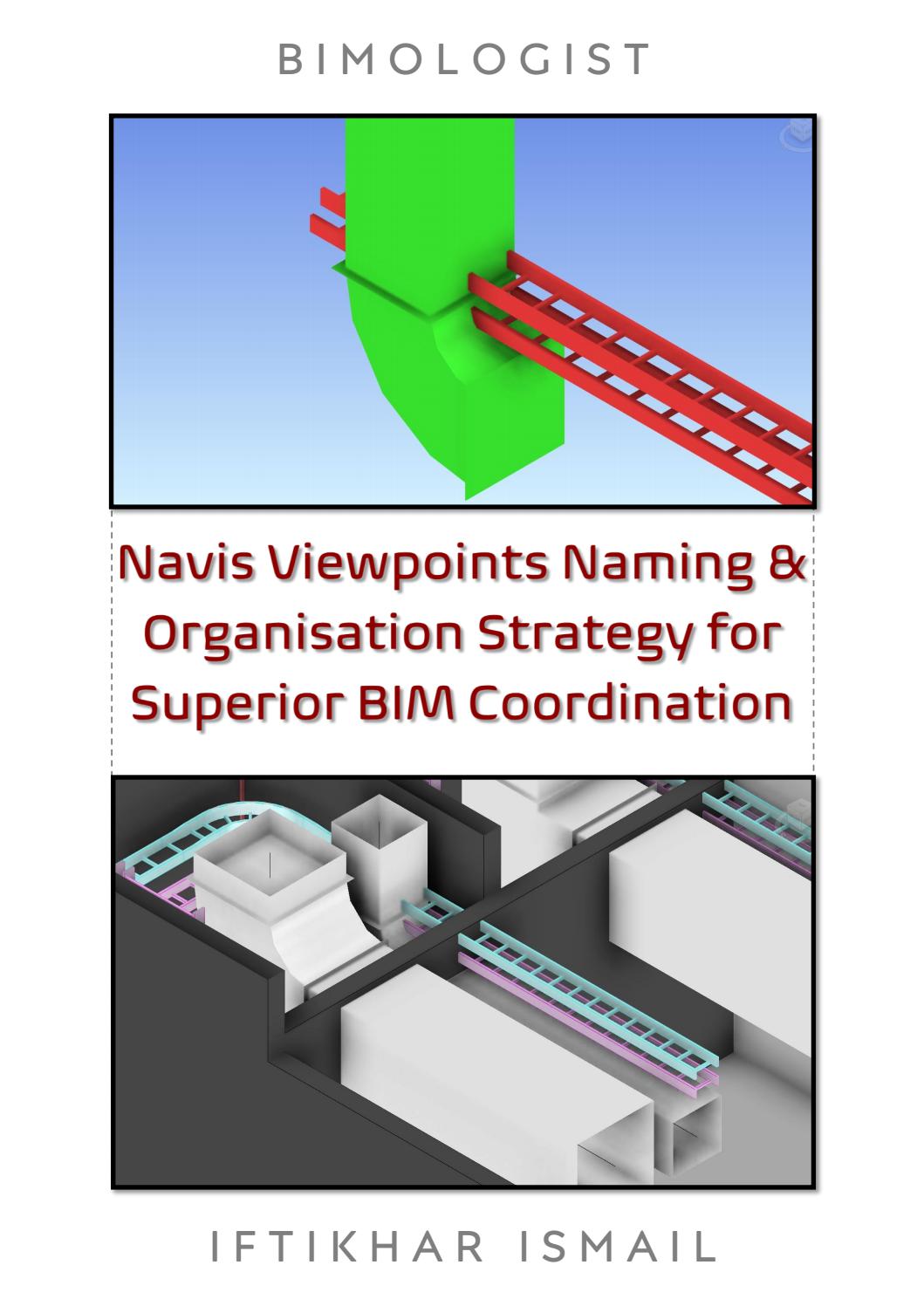 Navisworks Viewpoint Naming & Organisation Strategy by Iftikhar ISMAIL ...