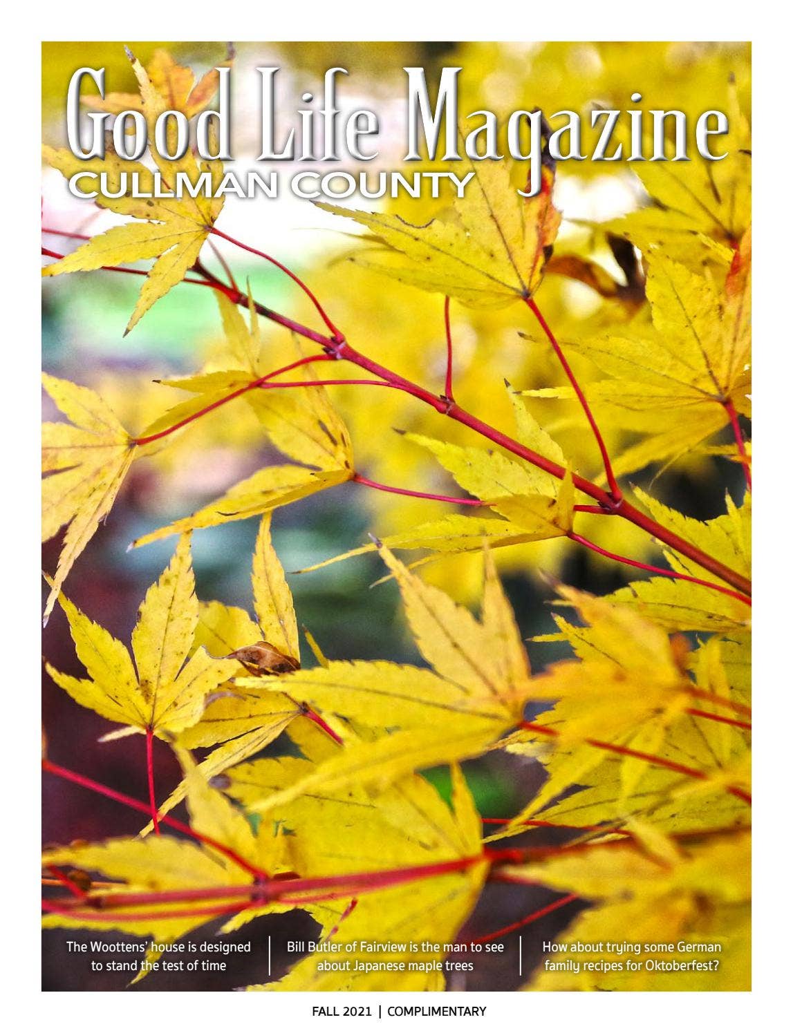 Cullman Good Life Magazine - Fall 2021 by The Good Life Magazine - Issuu