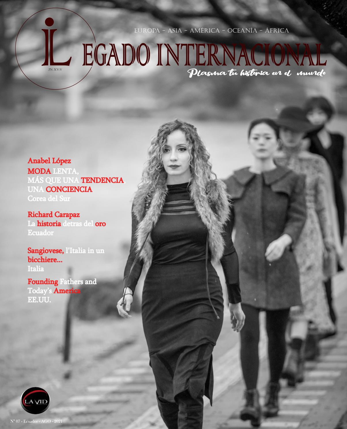 LEGADO INTERNACIONAL Magazine - Septima edición by Pierina Zambrano - Issuu