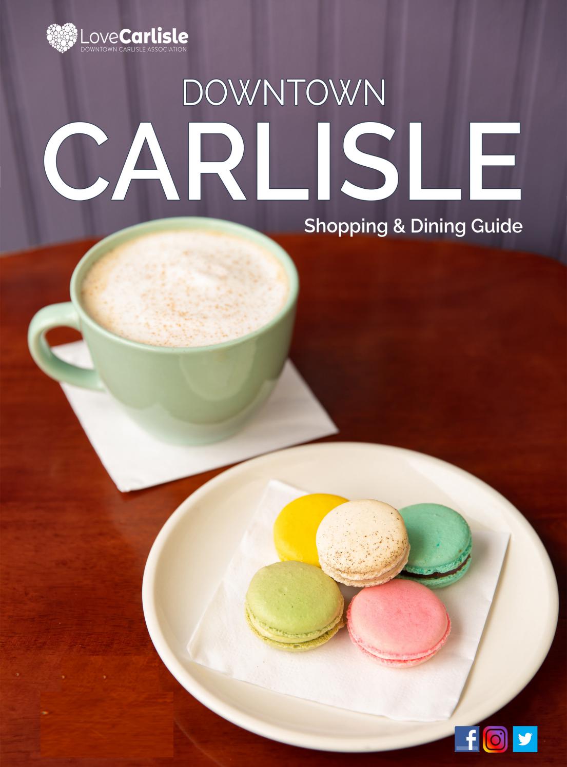Downtown Carlisle Shopping & Dining Guide by Executive Director - Issuu
