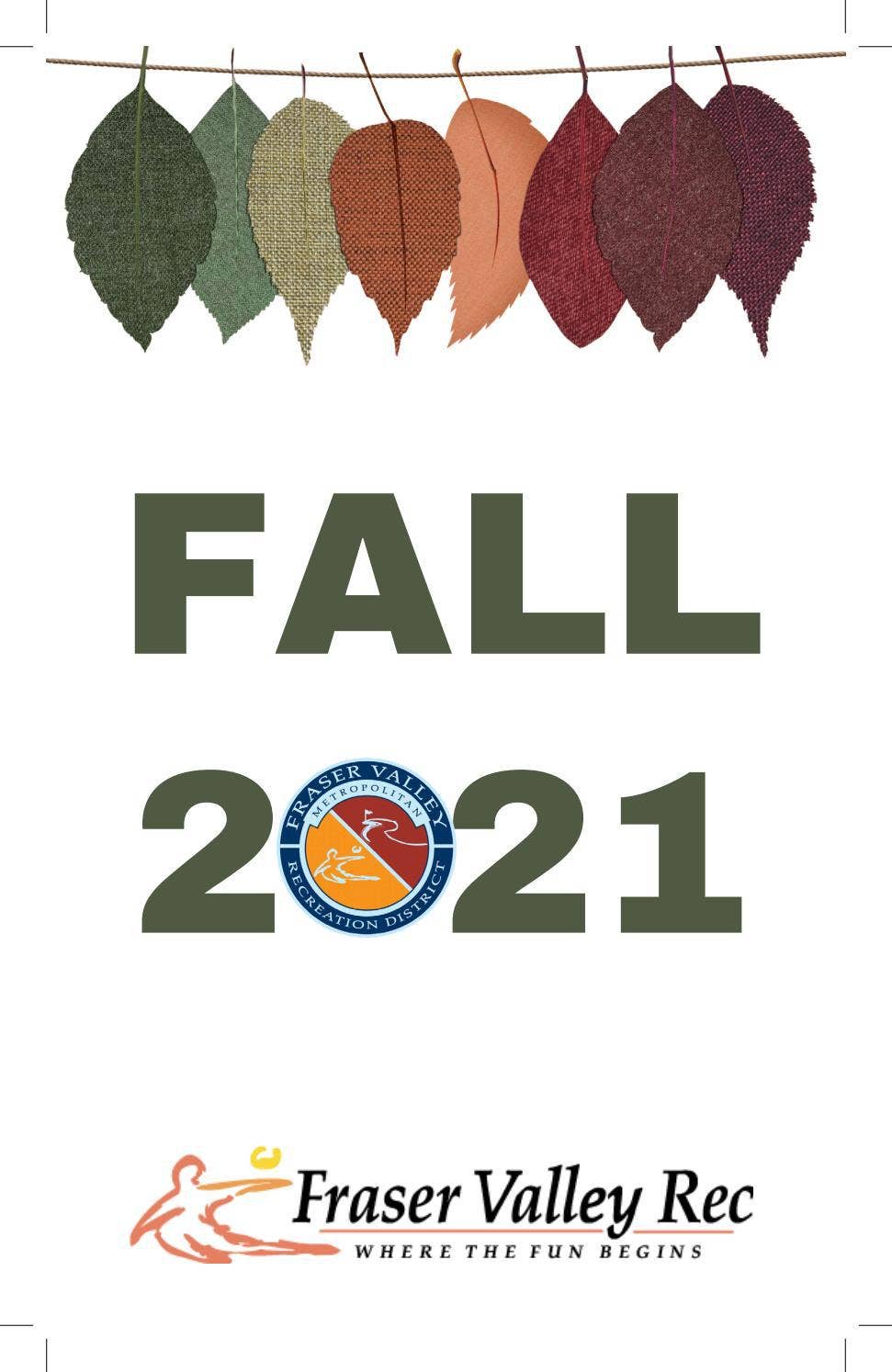 Fraser Valley Rec Fall Activity Guide 2021 by FVMRD - Issuu