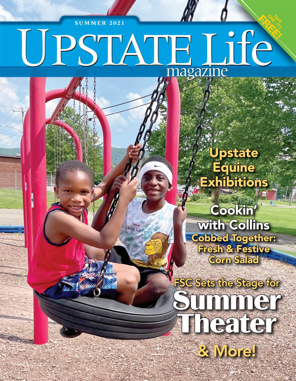 Upstate Life Summer 2021 by The Daily Star - Issuu