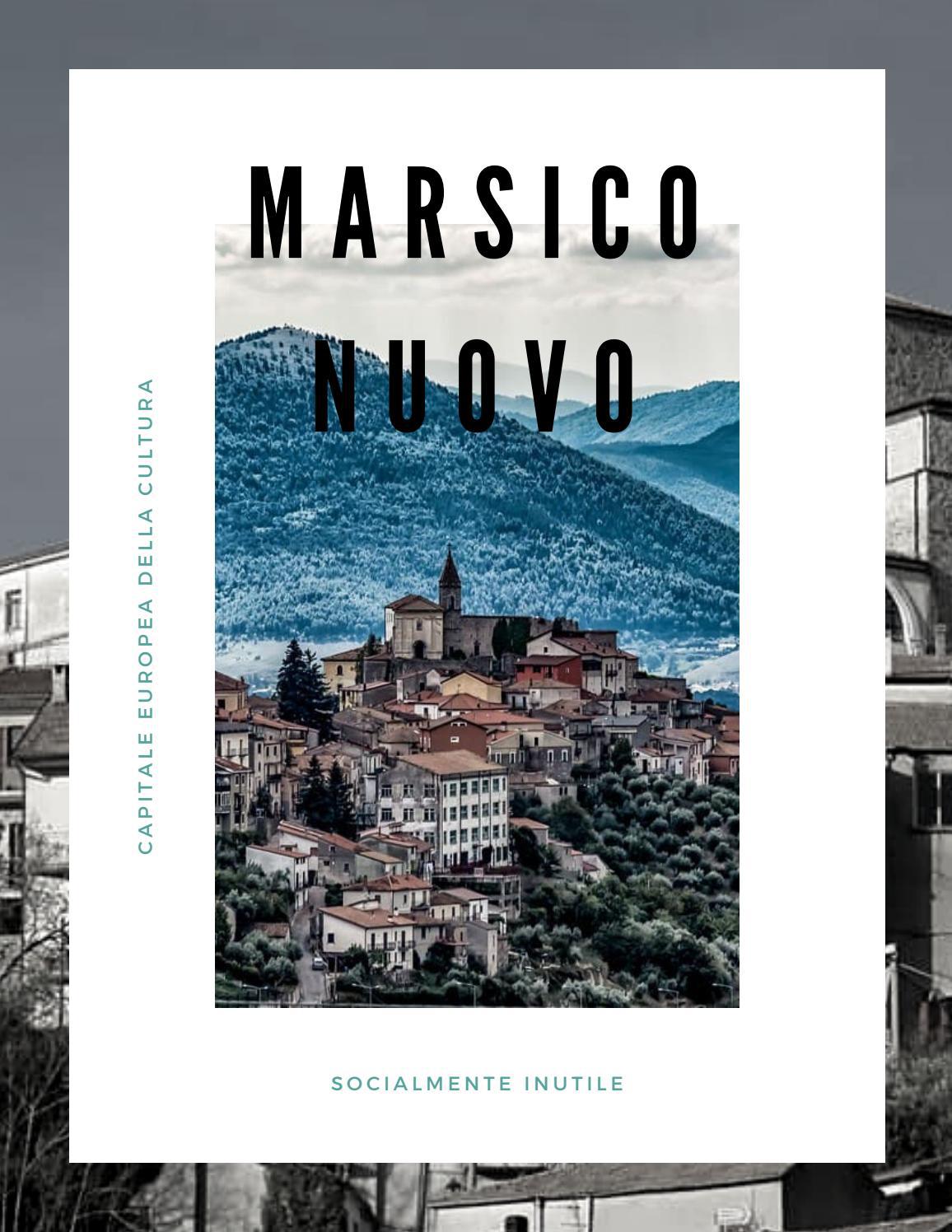Marsico Nuovo // Capitale Europea Della Cultura by Socialmente Inutile ...
