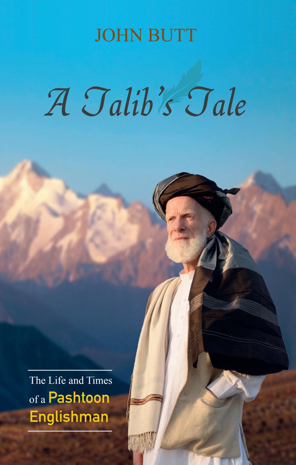 A Talib's Tale - John Butt - Kube Publishing by Kube Publishing - Issuu