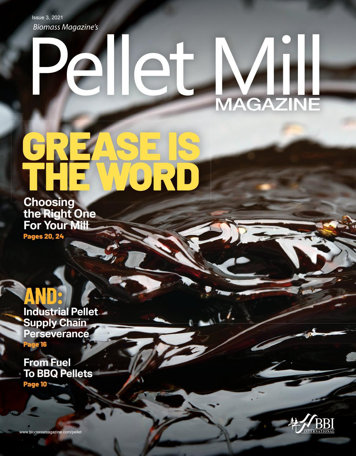 2021 Pellet Mill Magazine Issue 3 by BBI International - Issuu