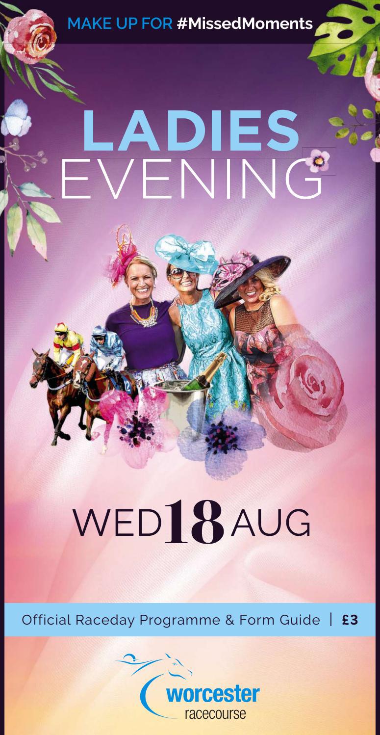 Worcester Racecard - Wednesday 18th August by Arena Racing Company - Issuu