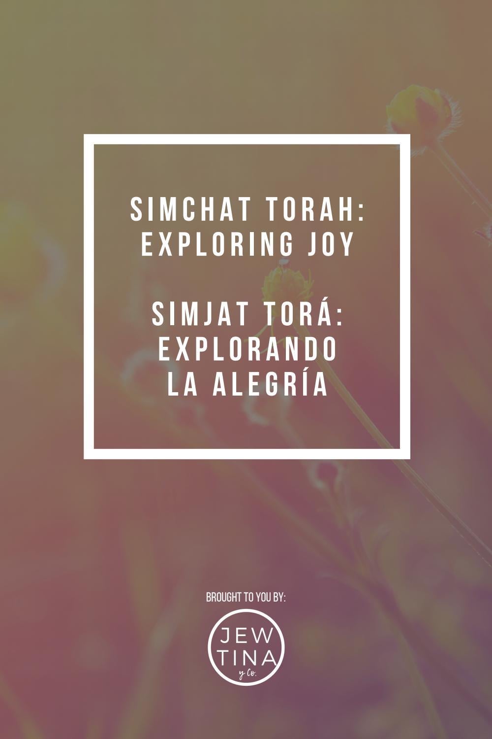 Simchat Torah Guide: Jewtina Edition | Guía de Simjat Torá: Edición ...