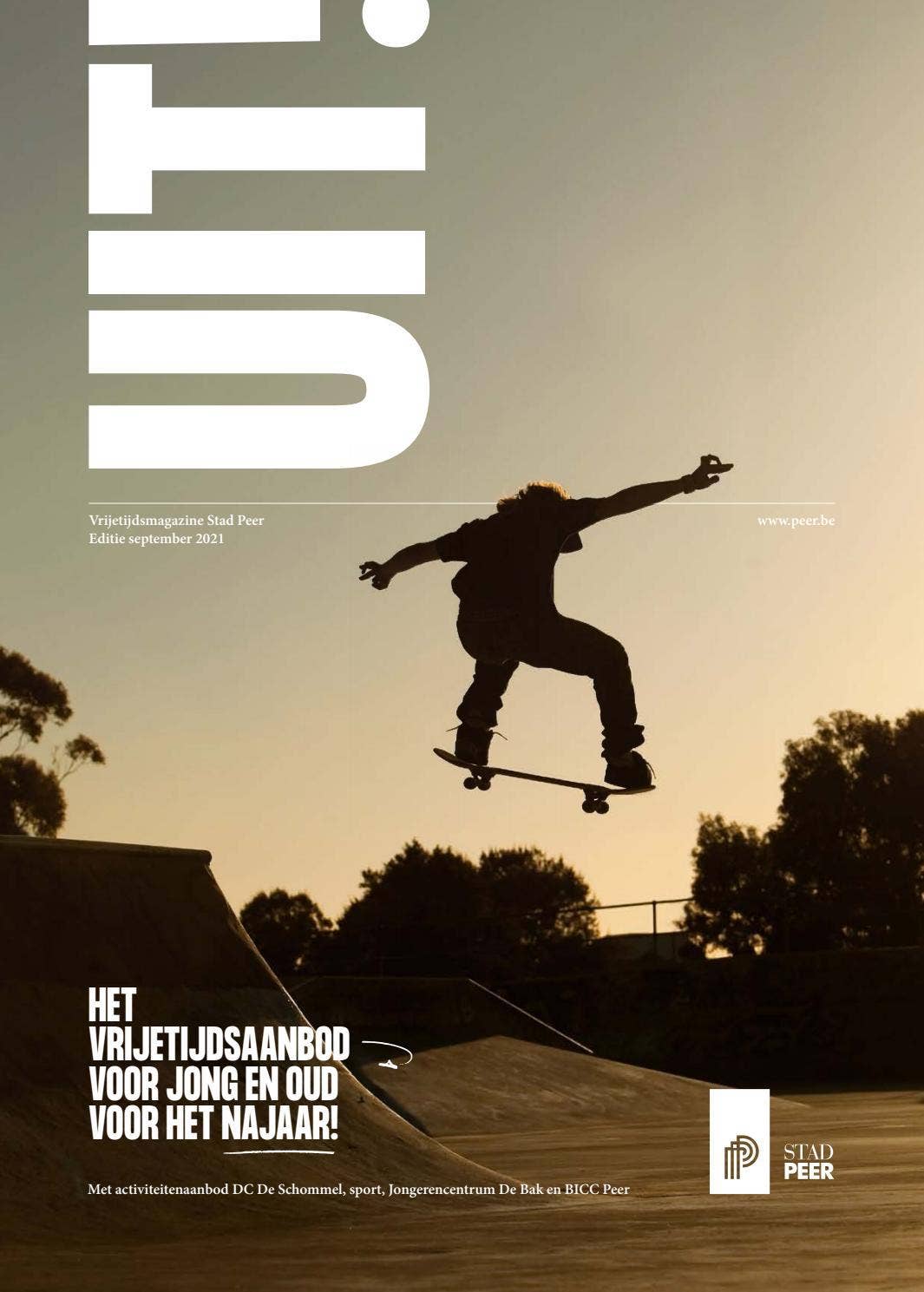 UIT! - Vrijetijdsmagazine van de Stad Peer by Stad Peer - Issuu