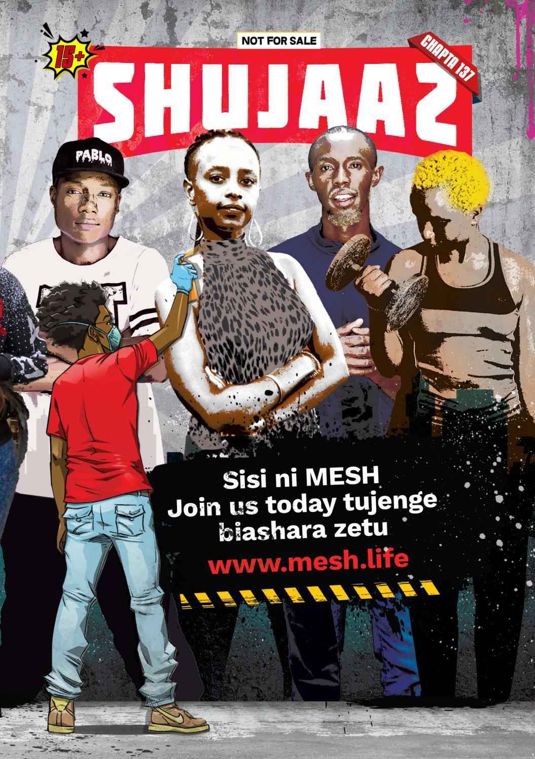 Shujaaz Chapter 137 by Shujaaz - Issuu