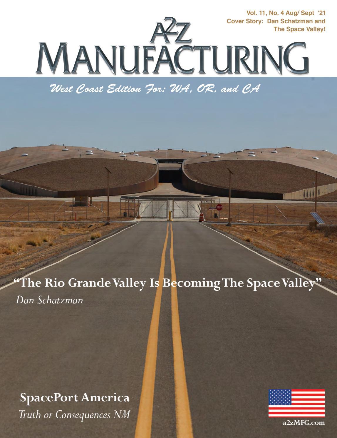 A2Z Manufacturing Magazine for the West Coast Aug-Sept 2021 by A2Z ...