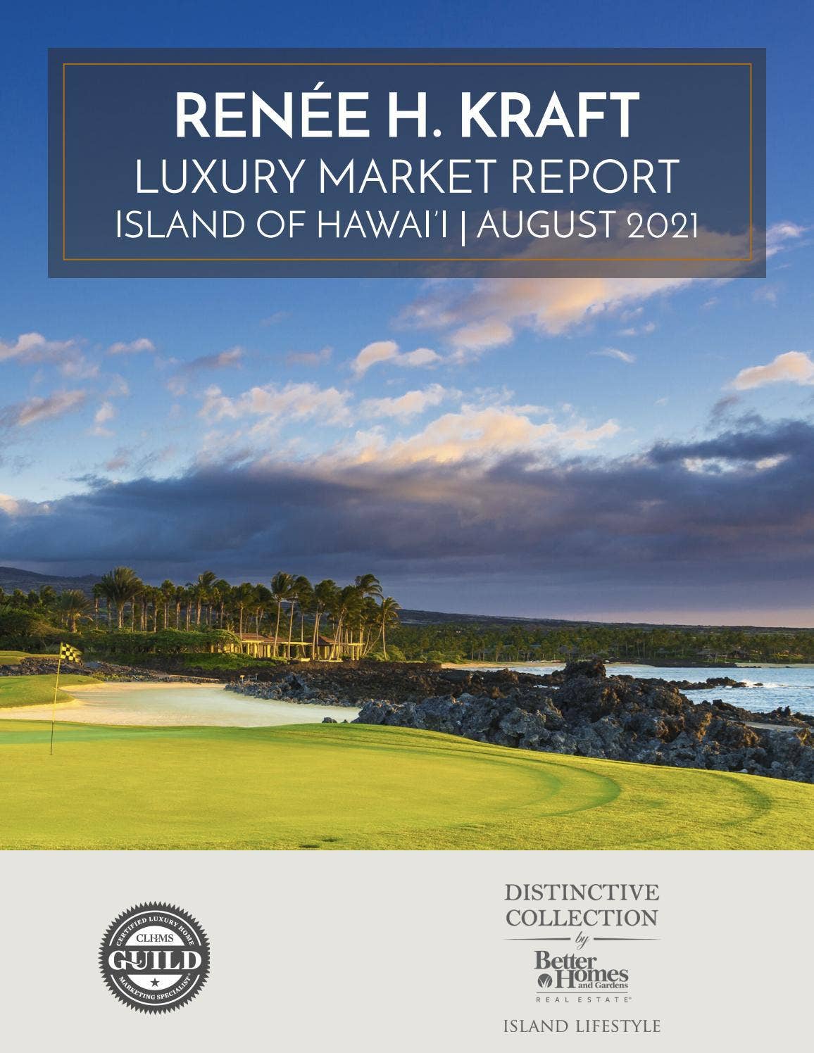 Renee Kraft Luxury Market Report AUG 2021 by The Report Group - Issuu