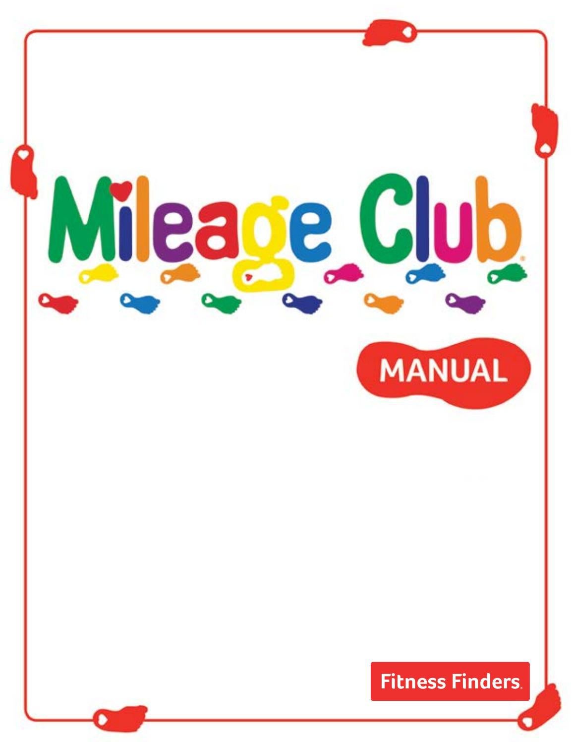 Mileage Club Manual by Fitness Finders, Inc - Issuu