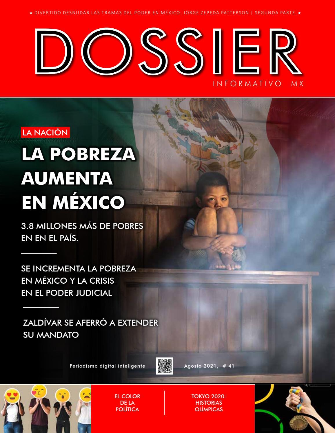 DOSSIER INFORMATIVO MX #41 by Dossier Informativo MX - Issuu