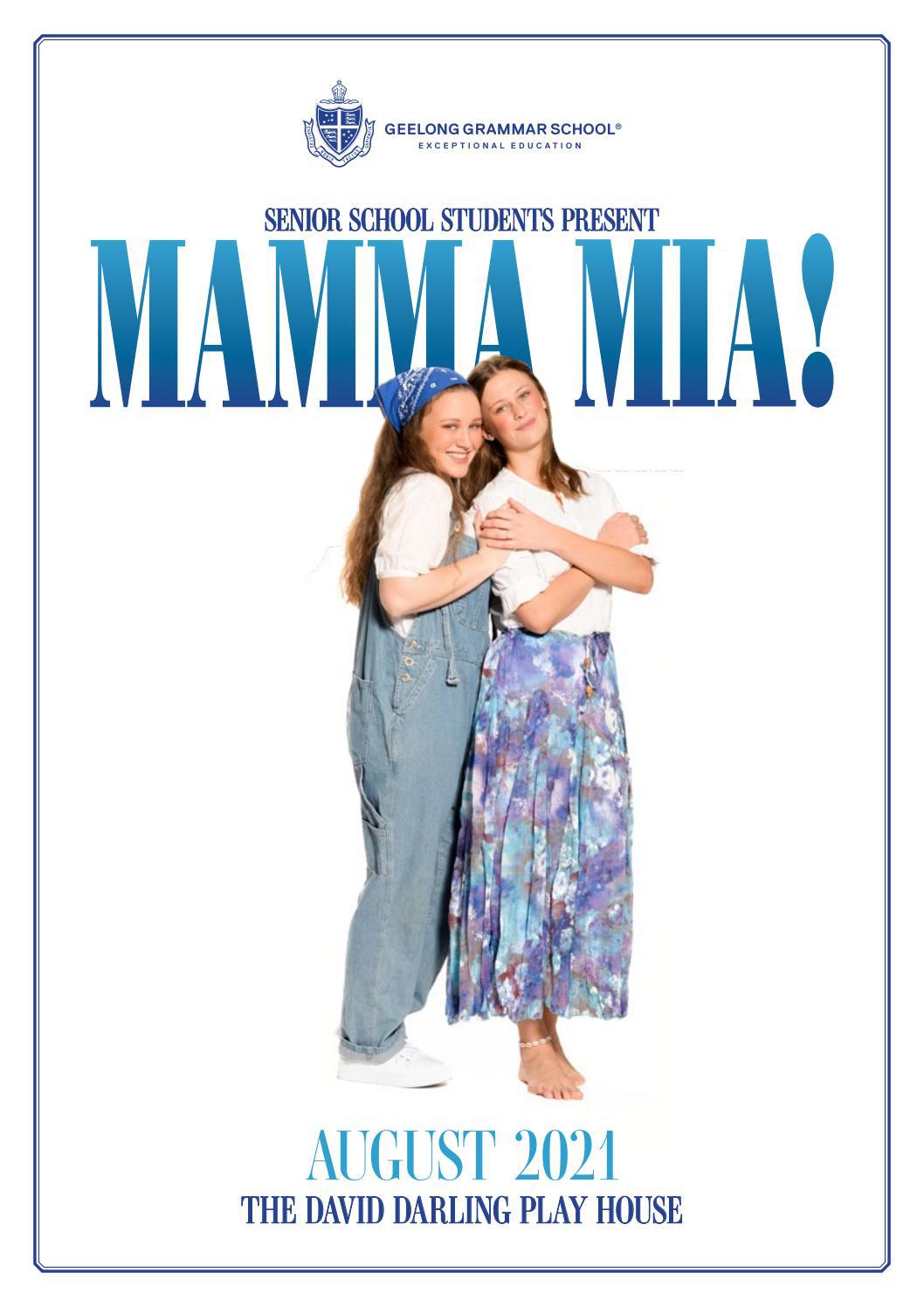 Mamma Mia! Programme by Geelong Grammar School - Issuu