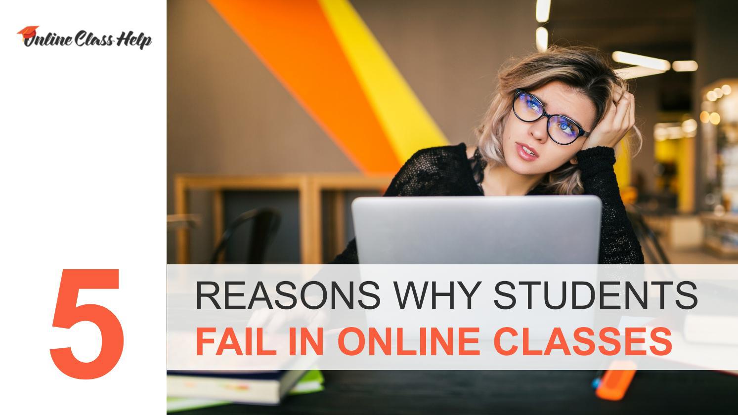 5 Ways To Fail In Online Classes | Online Class Help by Online class ...