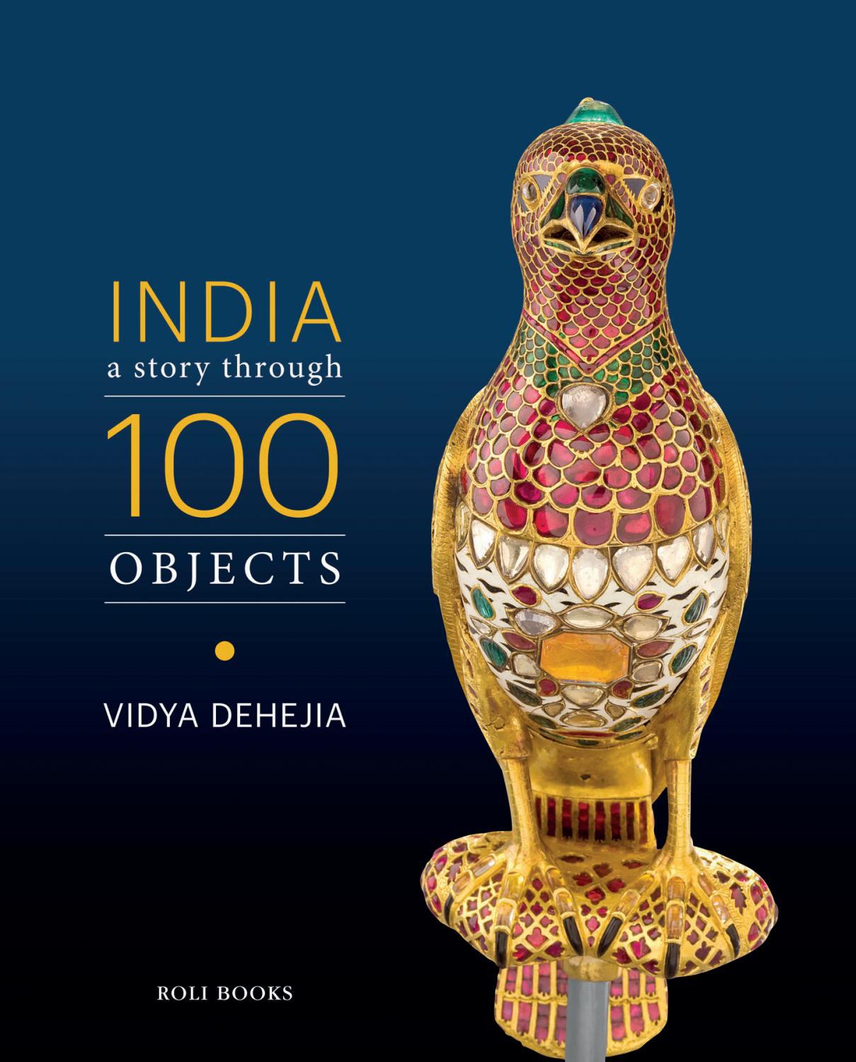 India a Story Through 100 Objects by ACC Art Books - Issuu