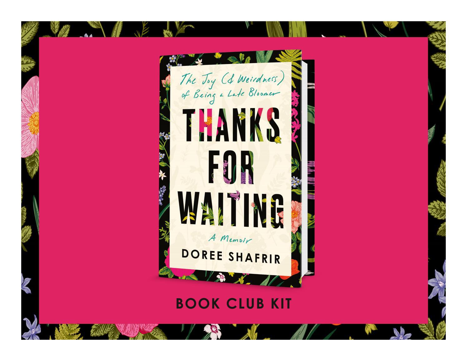 THANKS FOR WAITING Book Club Kit by PRH Library - Issuu