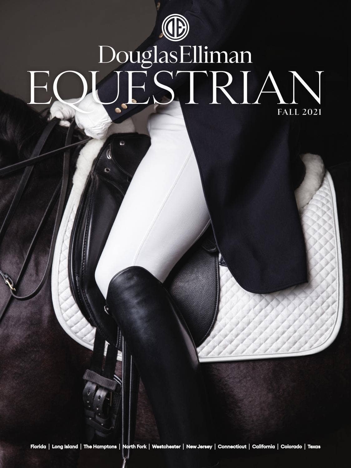 Douglas Elliman Equestrian Magazine Fall 2021 by Douglas Elliman - Issuu