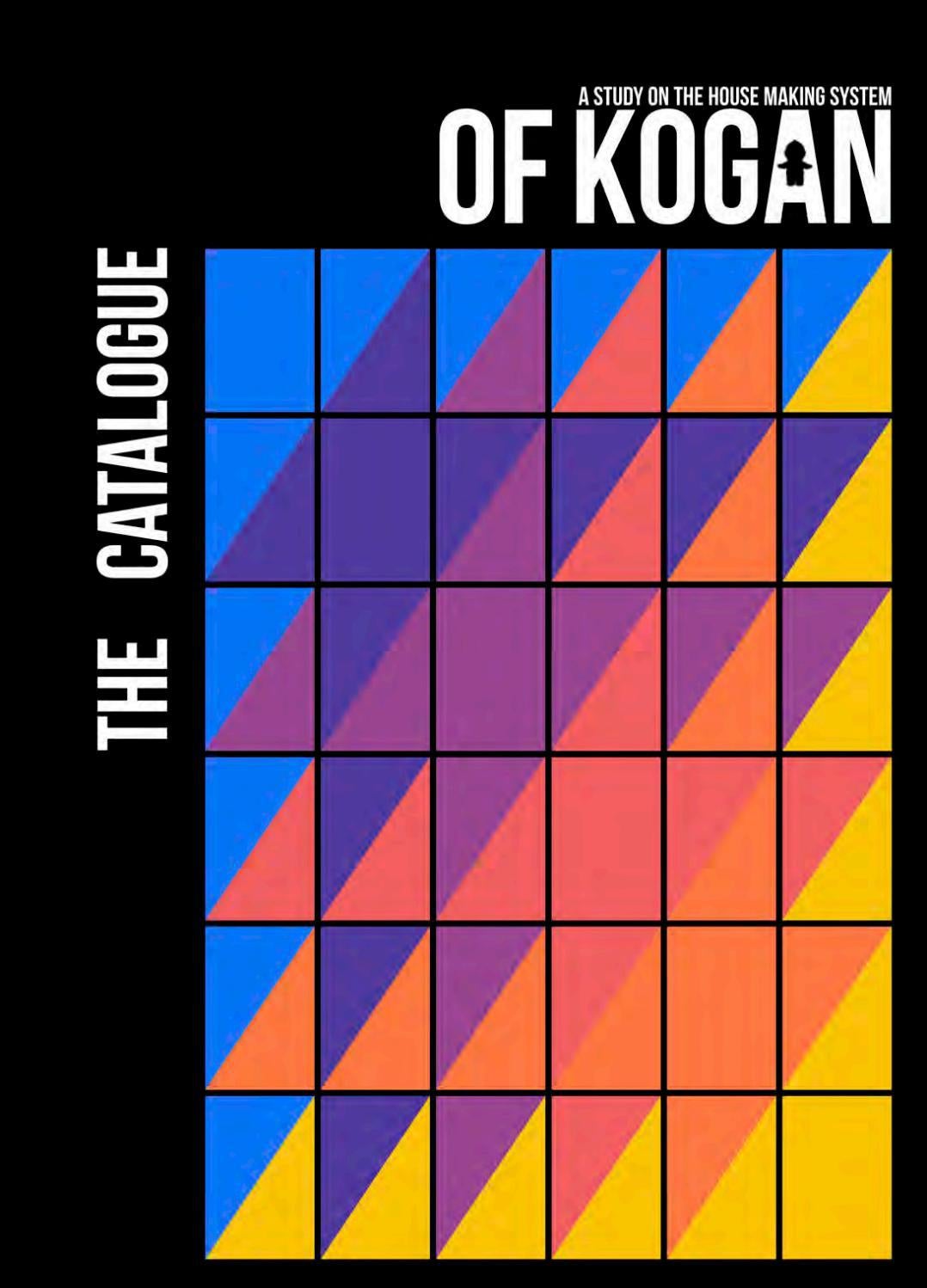 The Shape of Kogan: A study on the house making system (2019) by ...