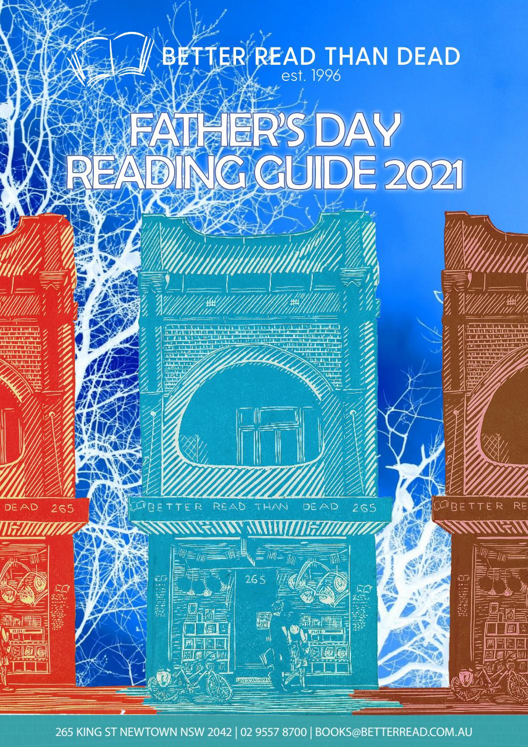 Father's Day Reading Guide 2021 by Better Read Than Dead - Issuu