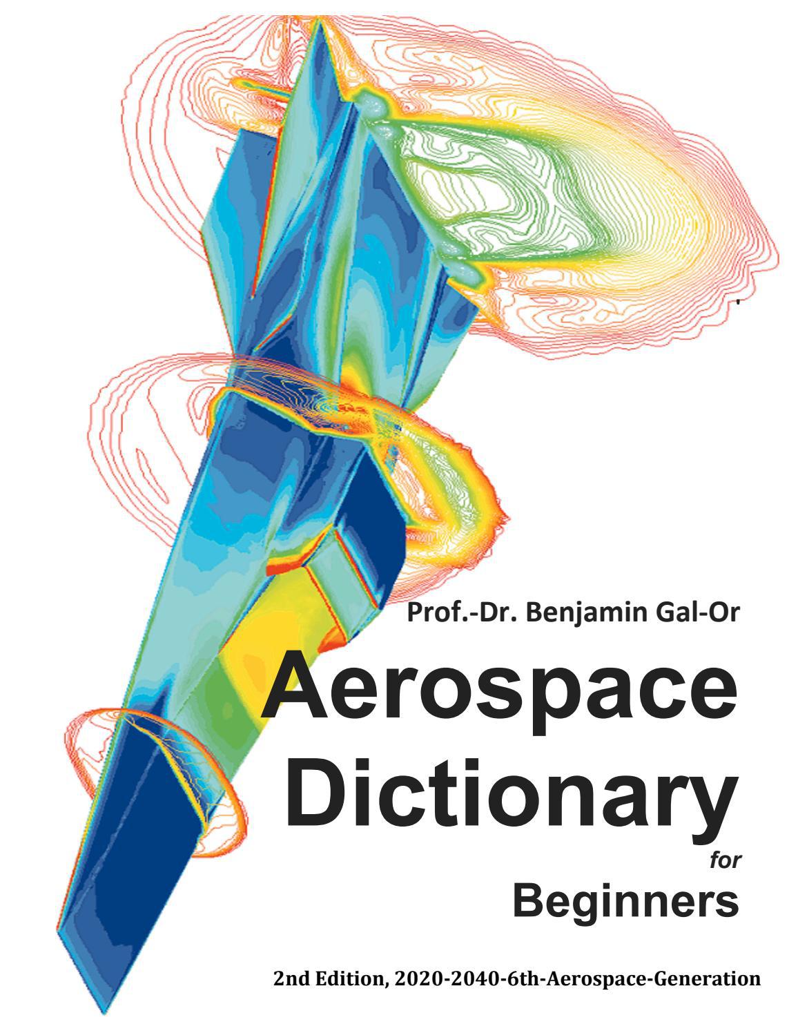 Aerospace Dictionary for Beginners 2020-2040 6th-Generation by Prof.-Dr ...