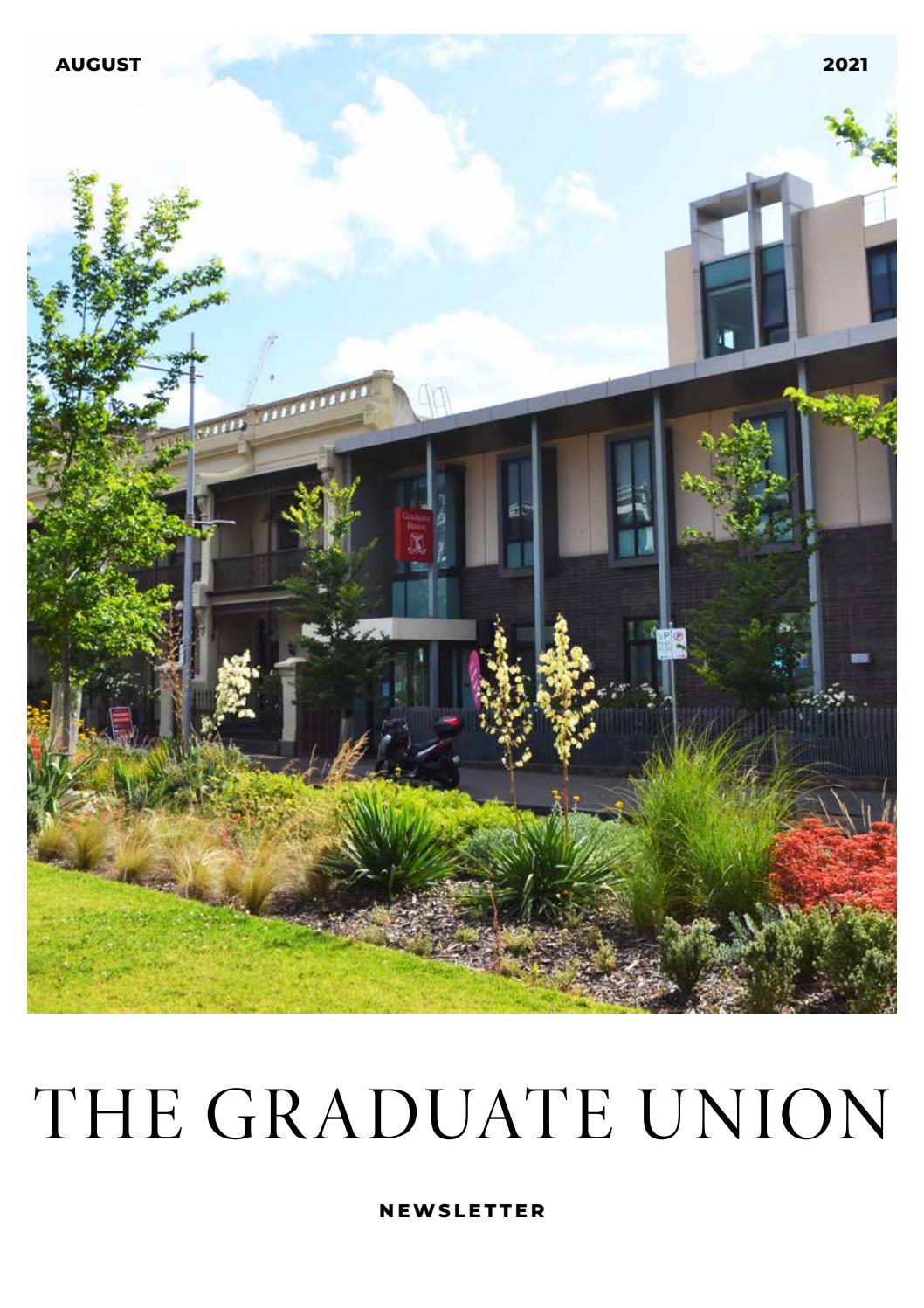 The Graduate Union August 2021 Newsletter by Graduate House - Issuu