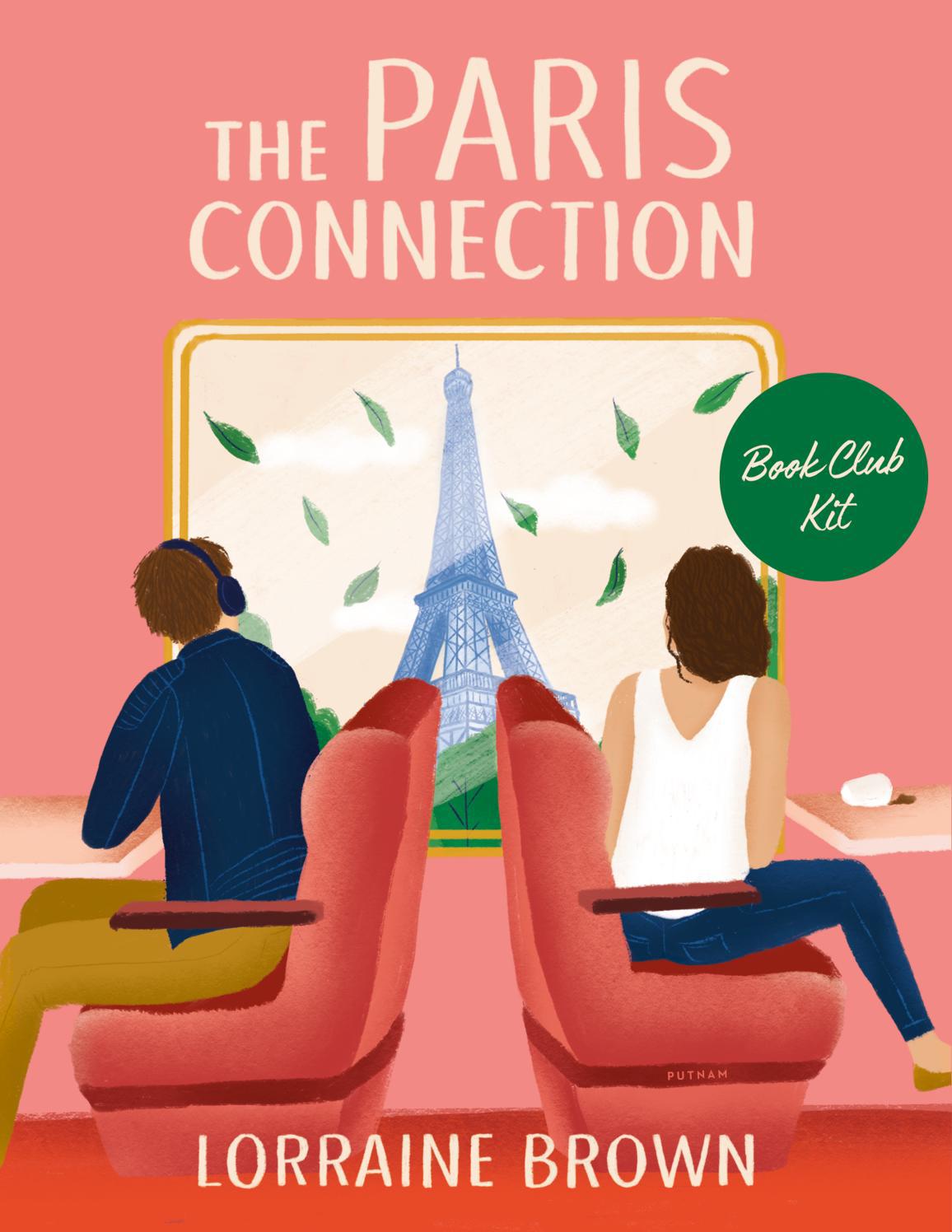 THE PARIS CONNECTION Book Club Kit by PRH Library - Issuu